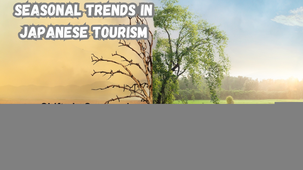 The Impact of Climate on Japanese Tourism: Japan Climate